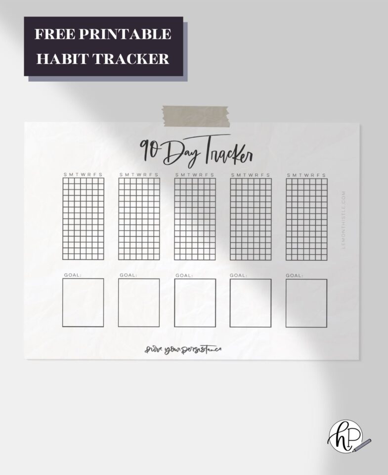 Free Printable 90 Day Habit Tracker - Hand Lettered Printables