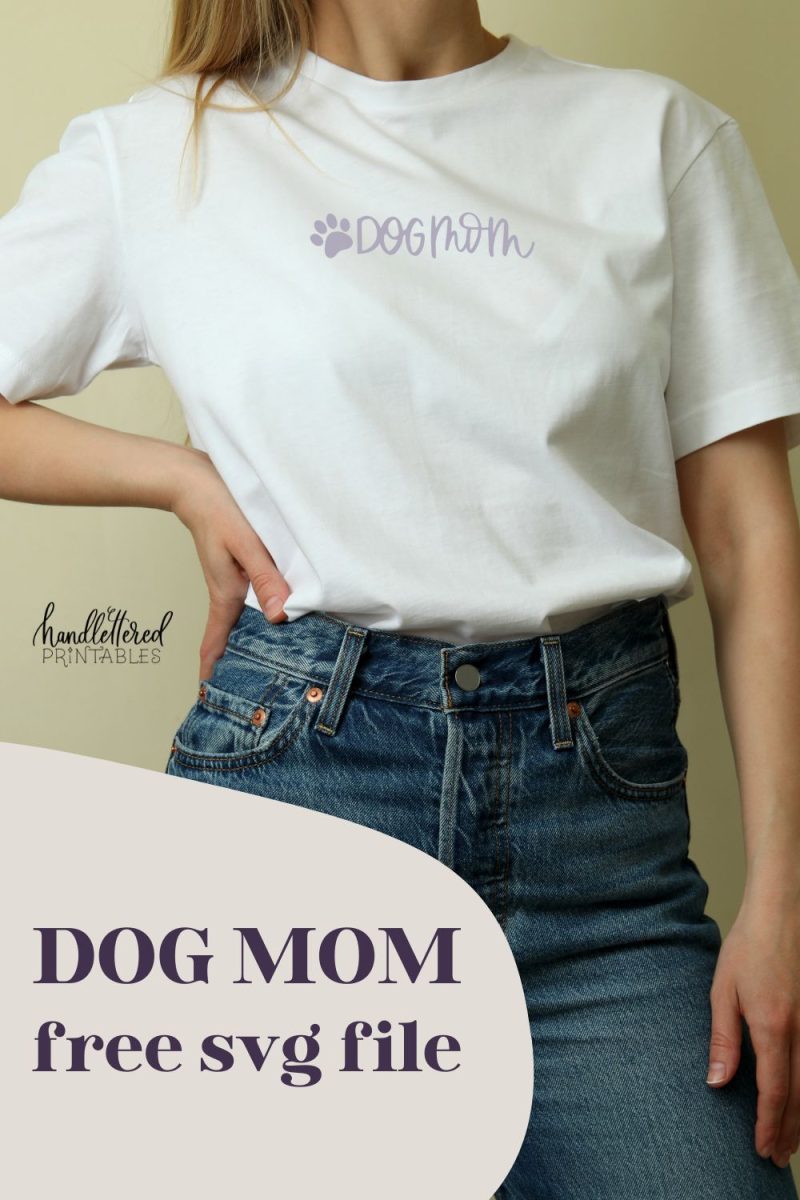 Free Dog Mom SVG File with Paw Print for Download - Hand Lettered ...