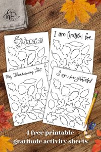 I am Thankful for… 4 Free Printable Gratitude Activity Sheets - Hand ...