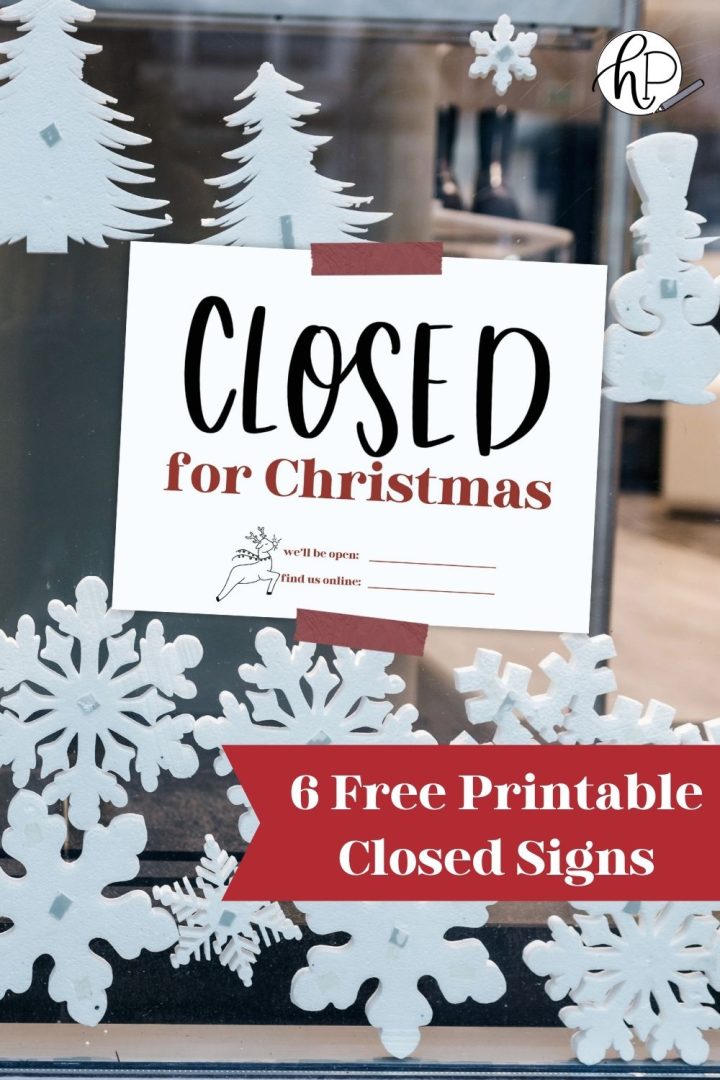 Free Printable Holiday Closed Signs (+ Christmas version) - Hand ...