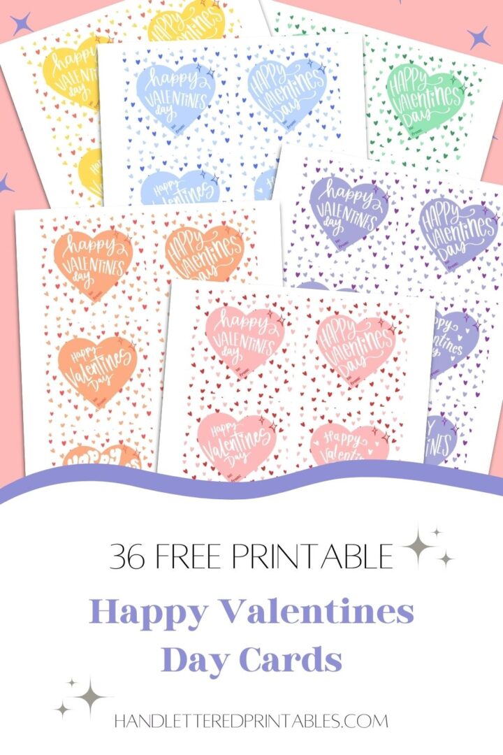 36 Free Printable Happy Valentine's Day Cards - Hand Lettered Printables