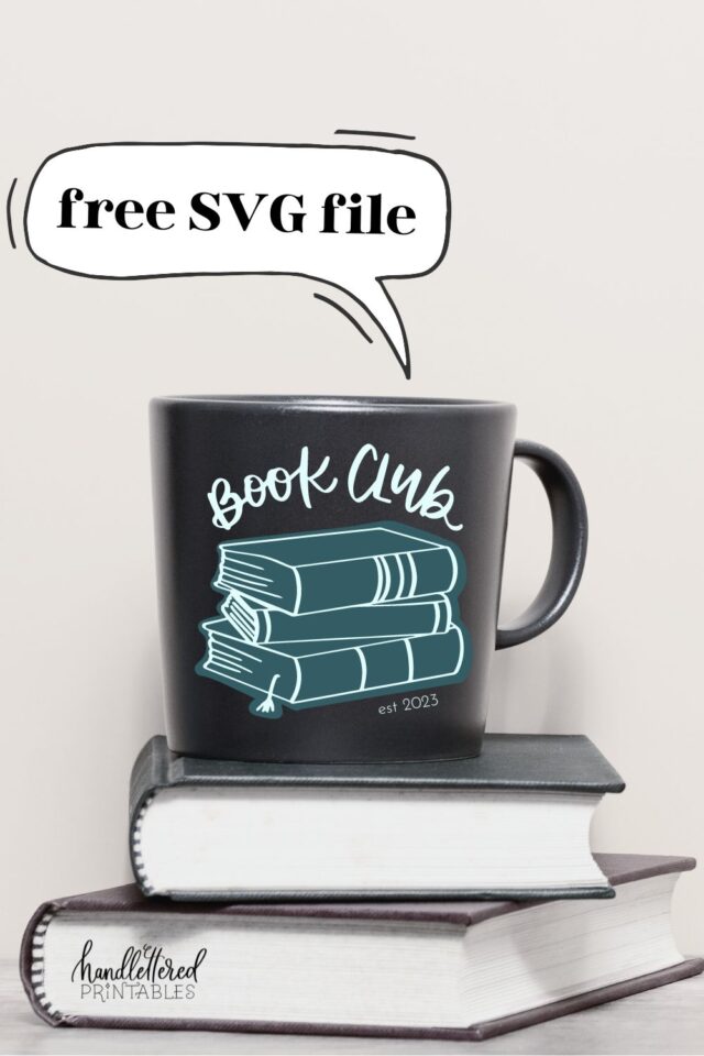 Book Club! Free Books SVG Cut File Download - Hand Lettered Printables