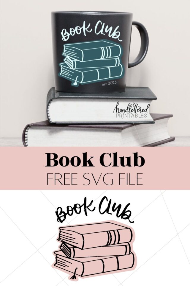 Book Club! Free Books SVG Cut File Download - Hand Lettered Printables